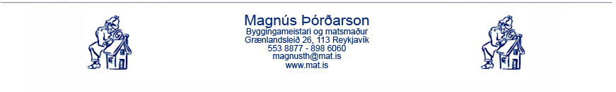 Steining húsa og skemmdir á gleri